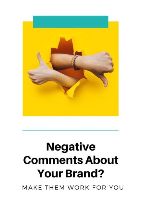 How to Handle Negative Comments About Your Brand